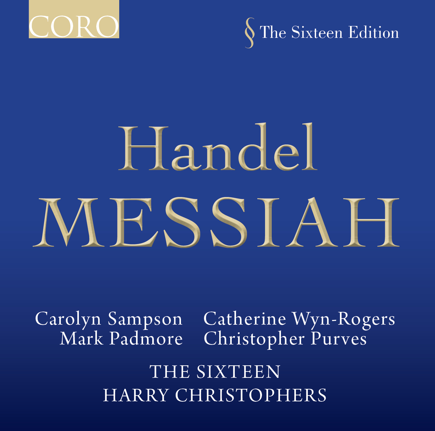 Messiah - The Sixteen